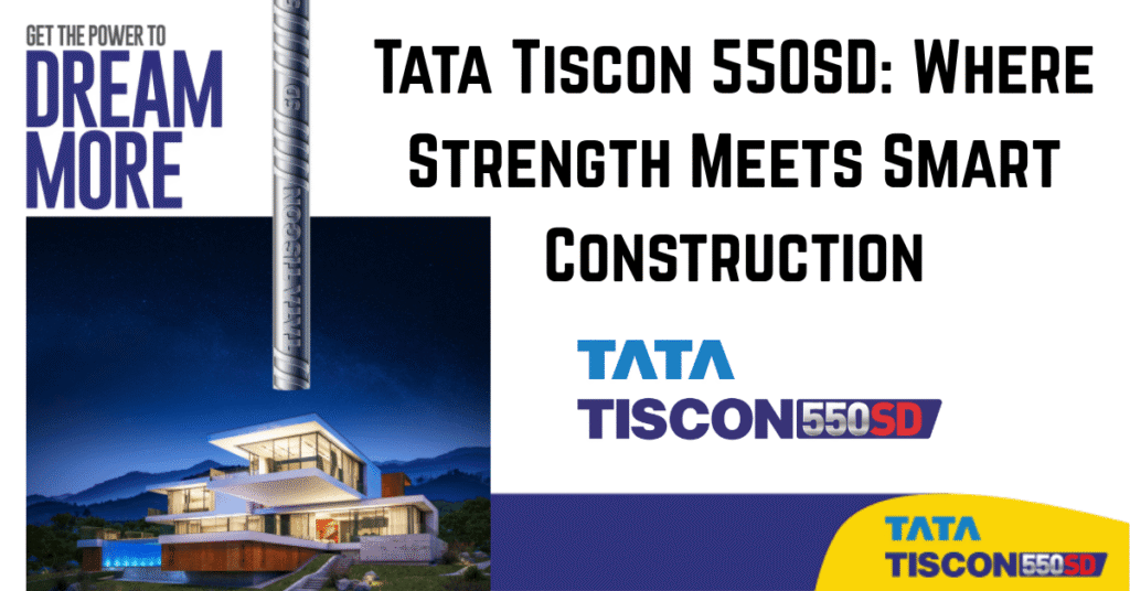 Tata Tiscon 550SD - A new name for Strength! - Steel Saga